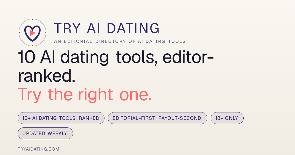 Best AI dating tools — 10 editor-ranked across coaches, openers, photos ...